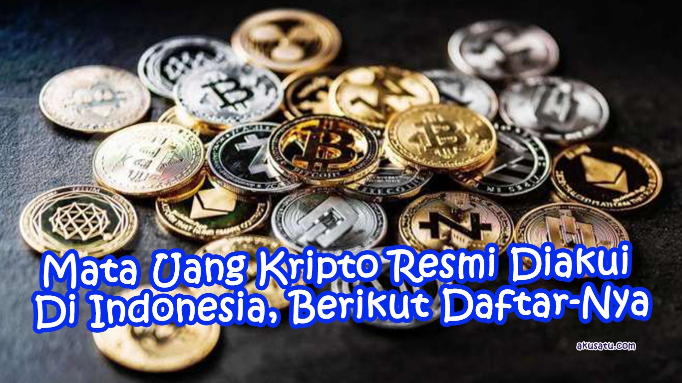 Mata Uang Kripto Resmi Diakui Di Indonesia | Tekno & Kripto