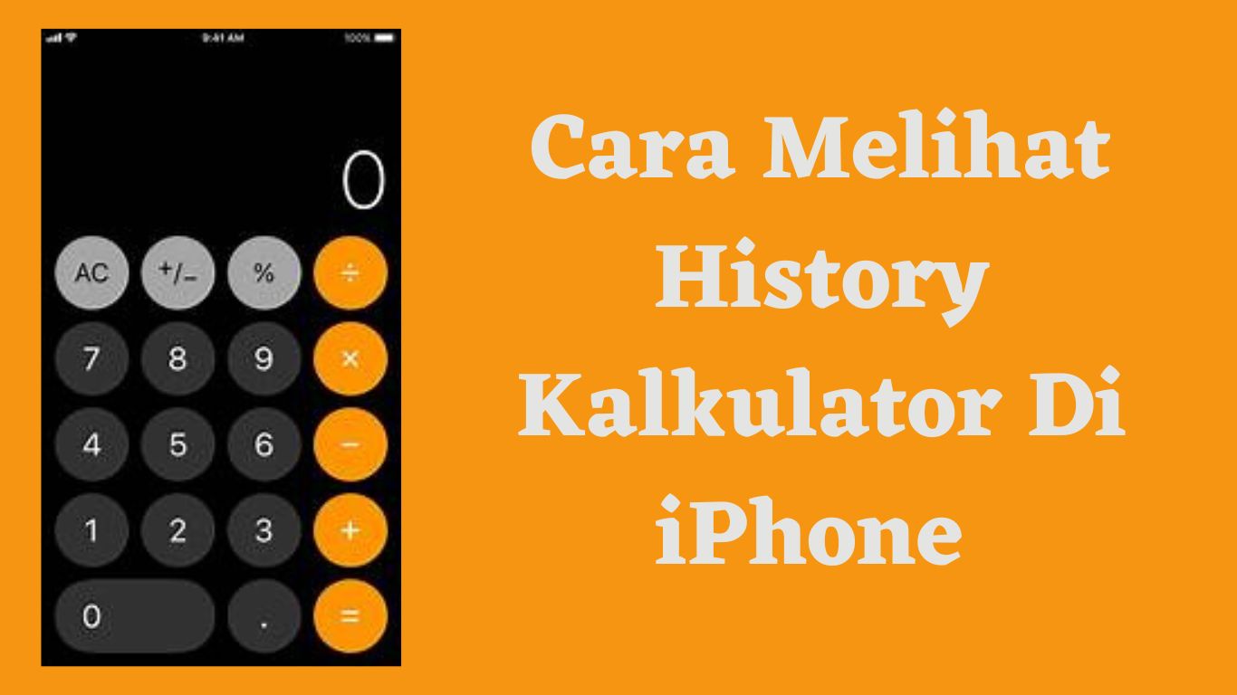 Cara Melihat History Kalkulator Iphone - Perumperindo.co.id